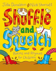 Shuffle and Squelch - Julia Donaldson